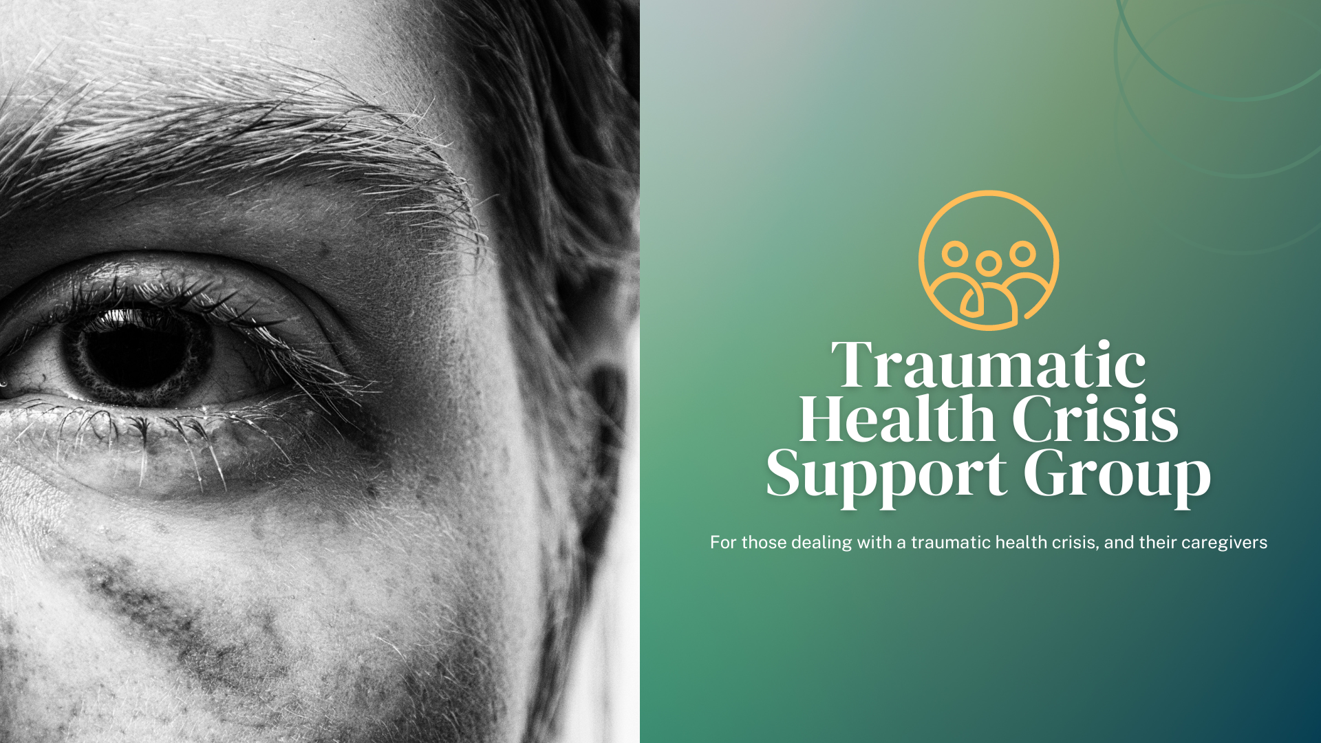 Traumatic Health Crisis Support Group